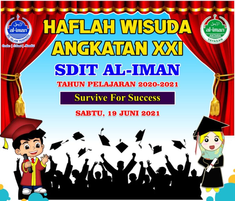 Haflah Wisuda Angkatan XXI – SDIT AL IMAN